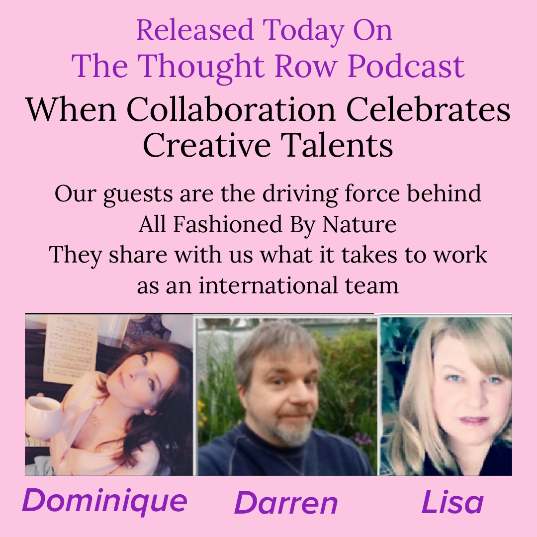 Episode 18: When Collaboration Celebrates Creative Talents – Thought ...