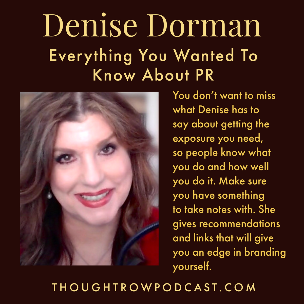 Season 2 - Episode 22: Denise Dorman - Everything You Wanted to Know A ...
