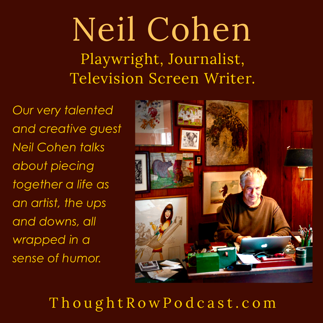 Season 2 - Ep: 5: Neil Cohen - Piecing Together a Life as an Artist ...